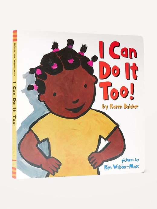 "I Can Do It Too" Picture Book for Kids | Old Navy
